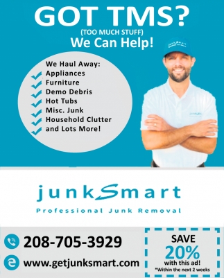 Got TMS?, JunkSmart, Pocatello, ID