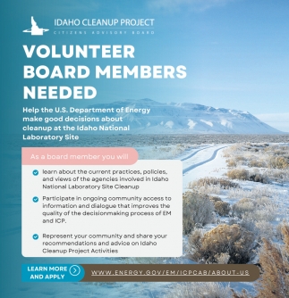 Volunteer Board Members Needed, Idaho Cleanup Project, Idaho Falls, ID